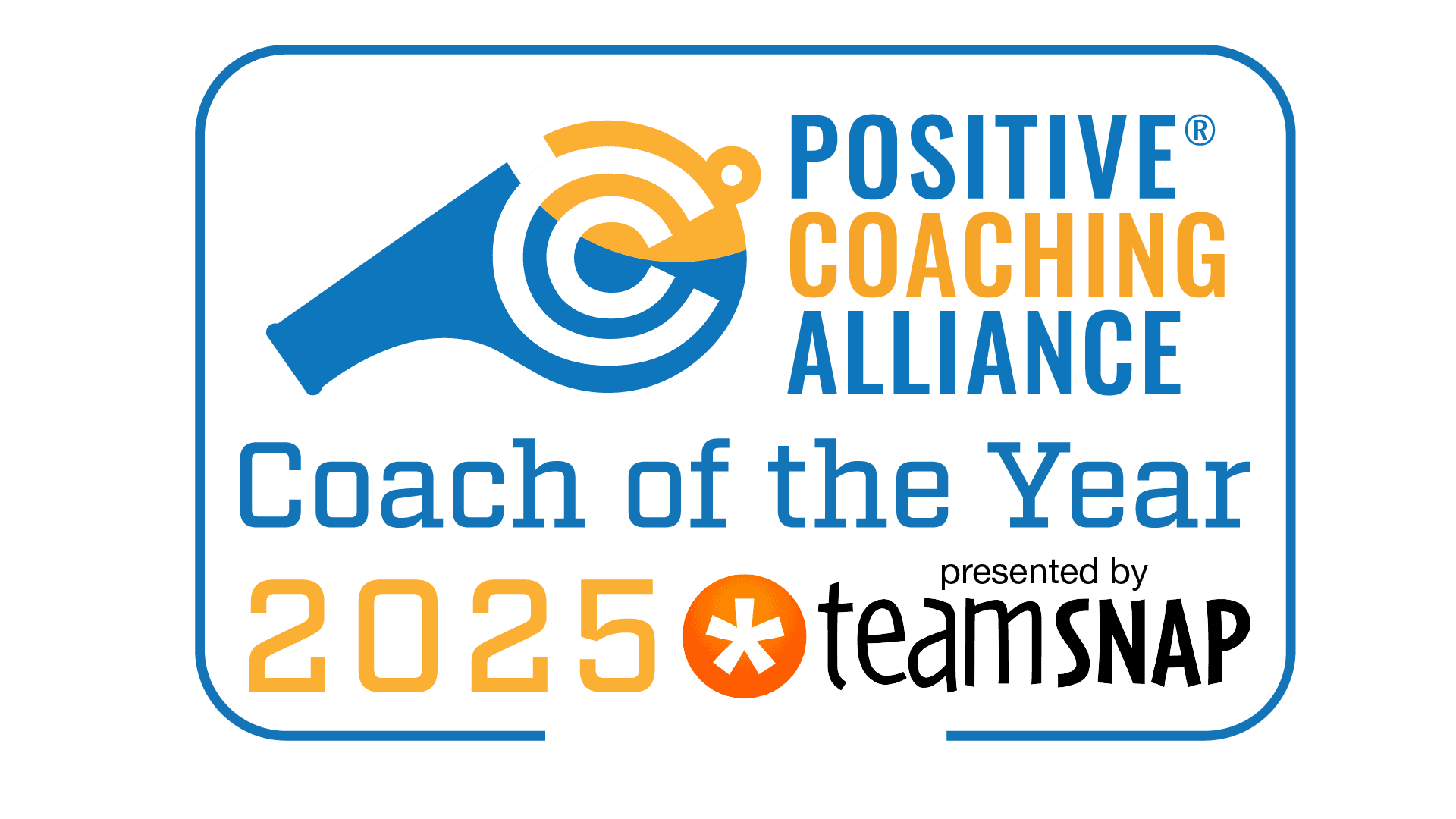 PCA 2025 COACH OF THE YEAR - Positive Coaching Alliance